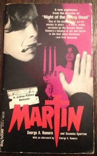 Movie Novelization: Martin (1977) Novel by George Romero & Susanna Sparrow