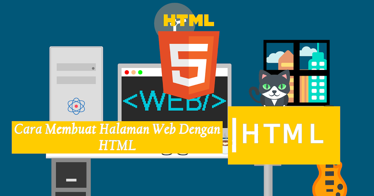 BELAJAR HTML | Cara Membuat Halaman Web Dengan HTML - Awonapa - Website dan Blogging