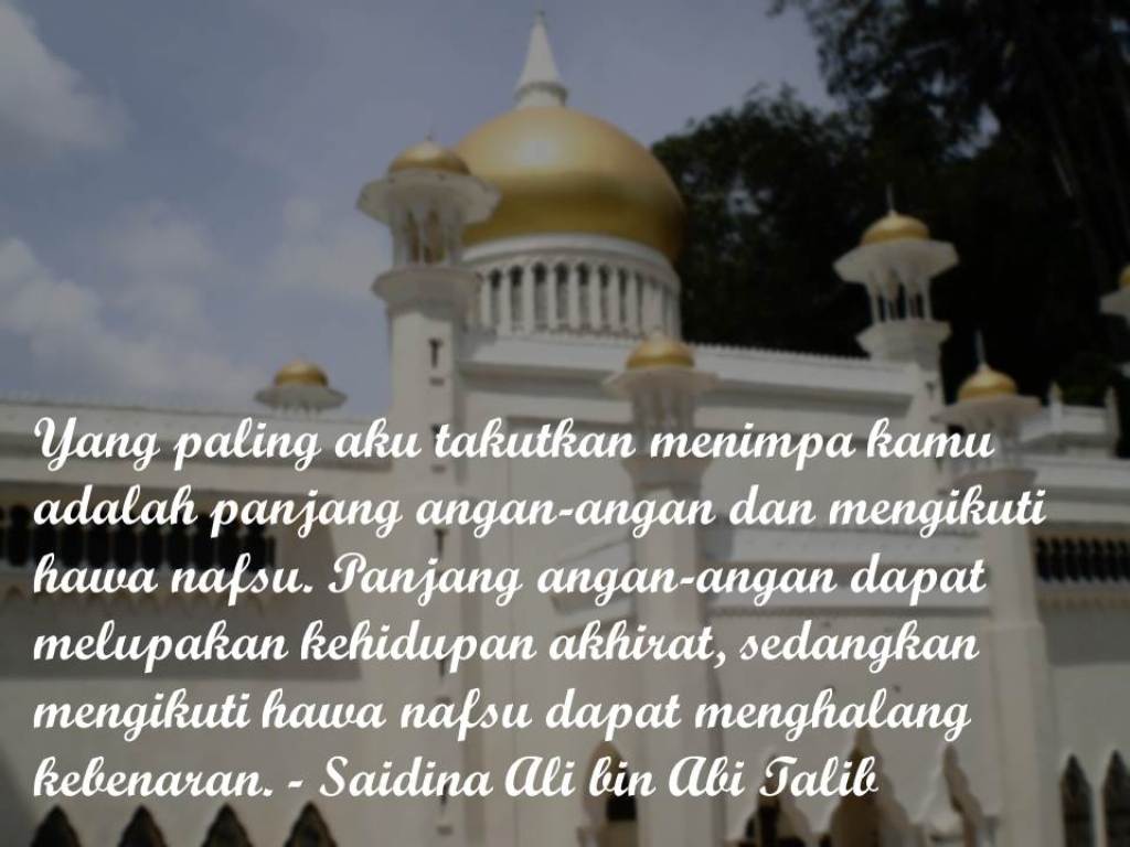 Kata-kata Tokoh: Saidina Ali bin Abi Talib 3