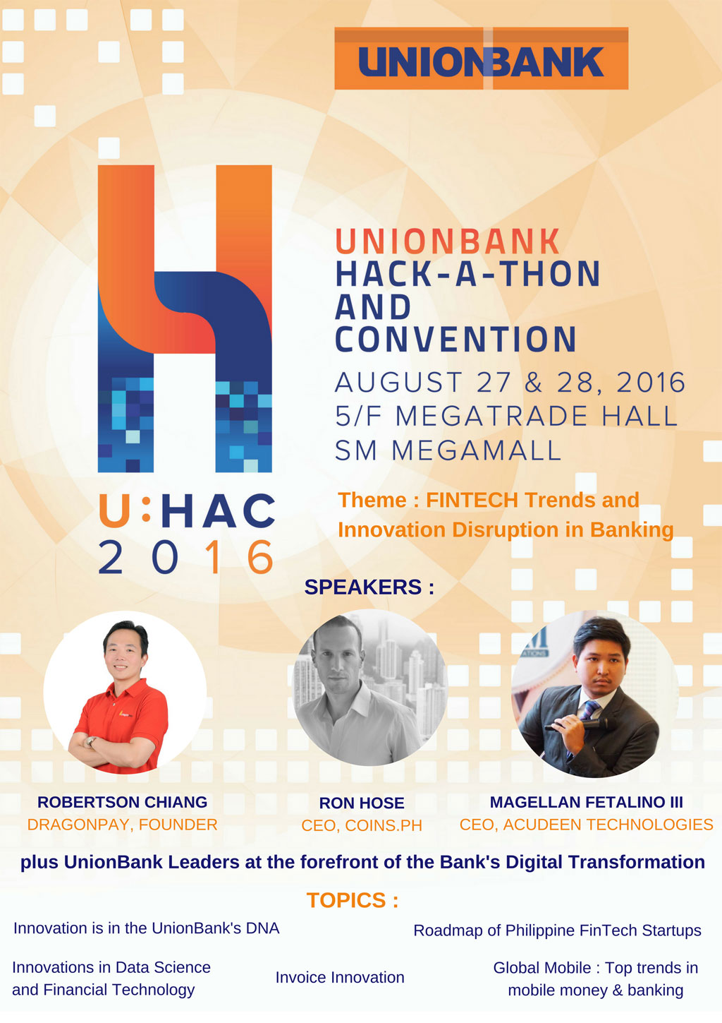 Unionbank's Hackathon & Convention (U:HAC) will be held at SM Megamall ...