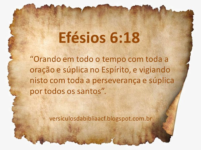 Versículos Da Bíblia Acf Efésios 6 18