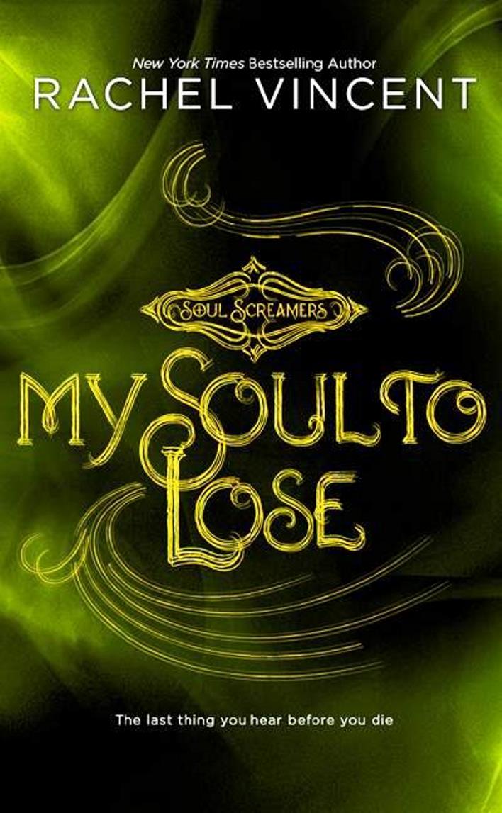 My Soul To Lose – Rachel Vincent | Free Libros