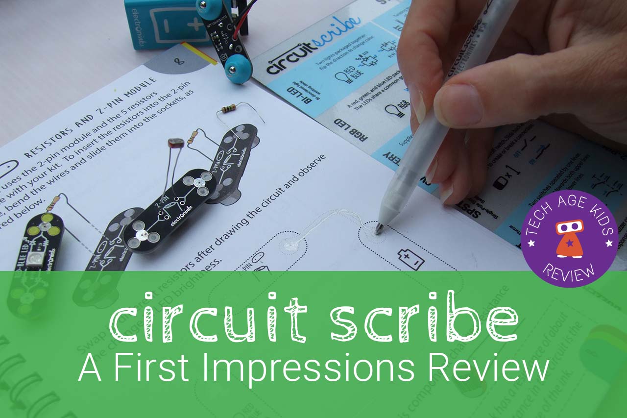 Electroninks Circuit Scribe Review | Tech Age Kids | Technology for ...