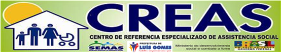 SEMAS - Secretaria Municipal de Assistência Social: CREAS DE LUÍS GOMES ...