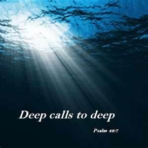 What God Said Tonight: Deep calling out to deep...