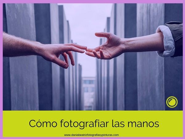 Cómo fotografiar las manos | Blog de Fotografía (Club f2.8 )