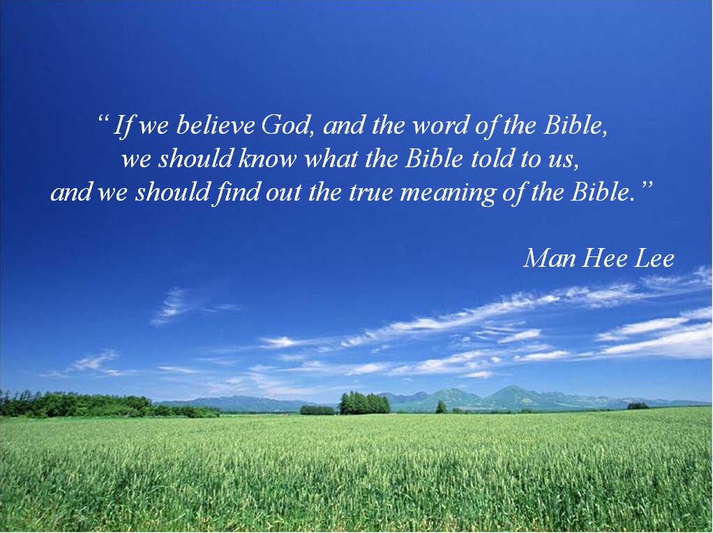 One and Only Light, Shincheonji: Man Hee Lee Quotes - If you believe ...
