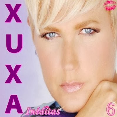 XUXA STAR: CD XUXA INÉDITAS 6!!!!!