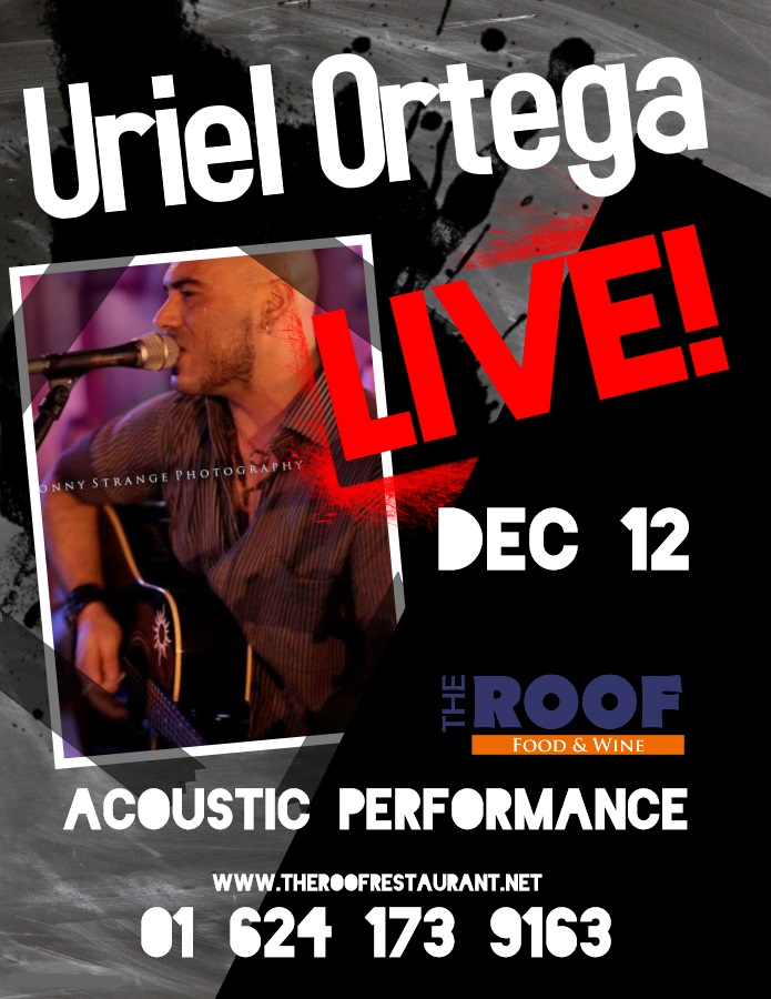 The Roof Food & Wine: Tonight Uriel & Band .Rock The Night Away