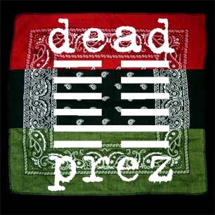 The Lost Tapes: [Comp] dead prez - "Prelude to FREEDOM"