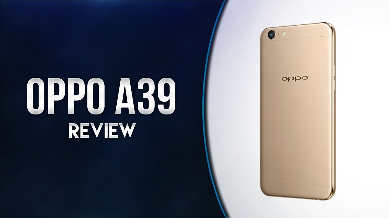 Spesifikasi Lengkap Harga OPPO A39 Beserta Kelebihan dan Kekurangannya ...