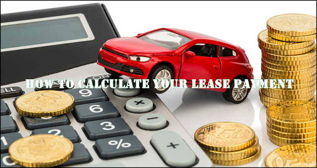 How To Calculate Your Lease Payment - Neo Automobile