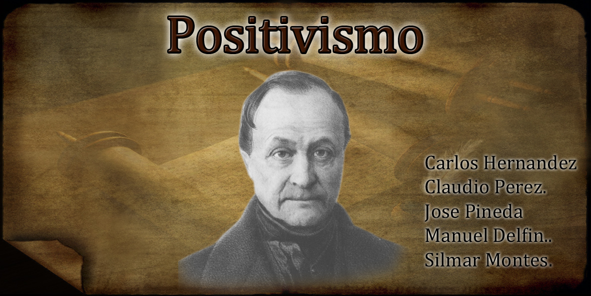 POSITIVISMO