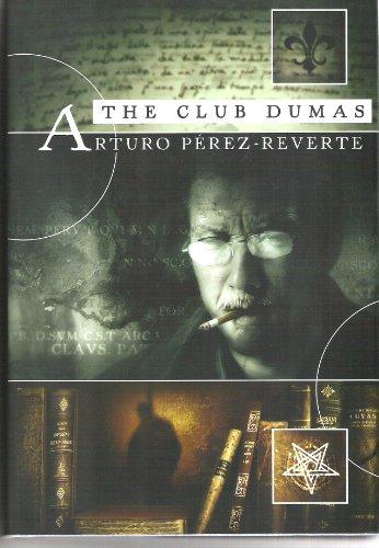 Daniel's Corner Unlimited: A Book Review: The Club Dumas by Arturo ...