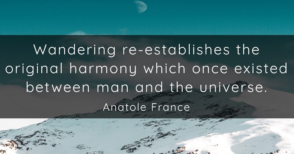 22 Wandering Quotes - QUOTEISH