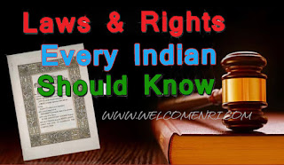 Basic Laws Every Indian Citizen Should Know | Laws and Rights must be ...