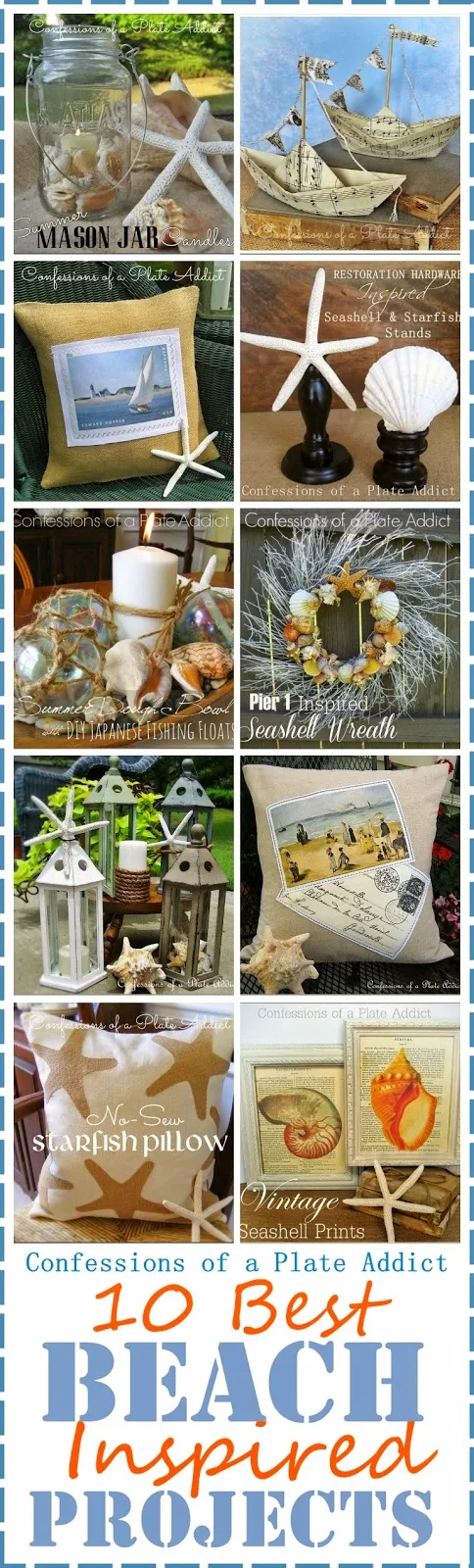 CONFESSIONS OF A PLATE ADDICT: 10 Best Beach-Inspired Projects