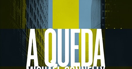 Resenha - A Queda | I Love My Books - Blog Literário