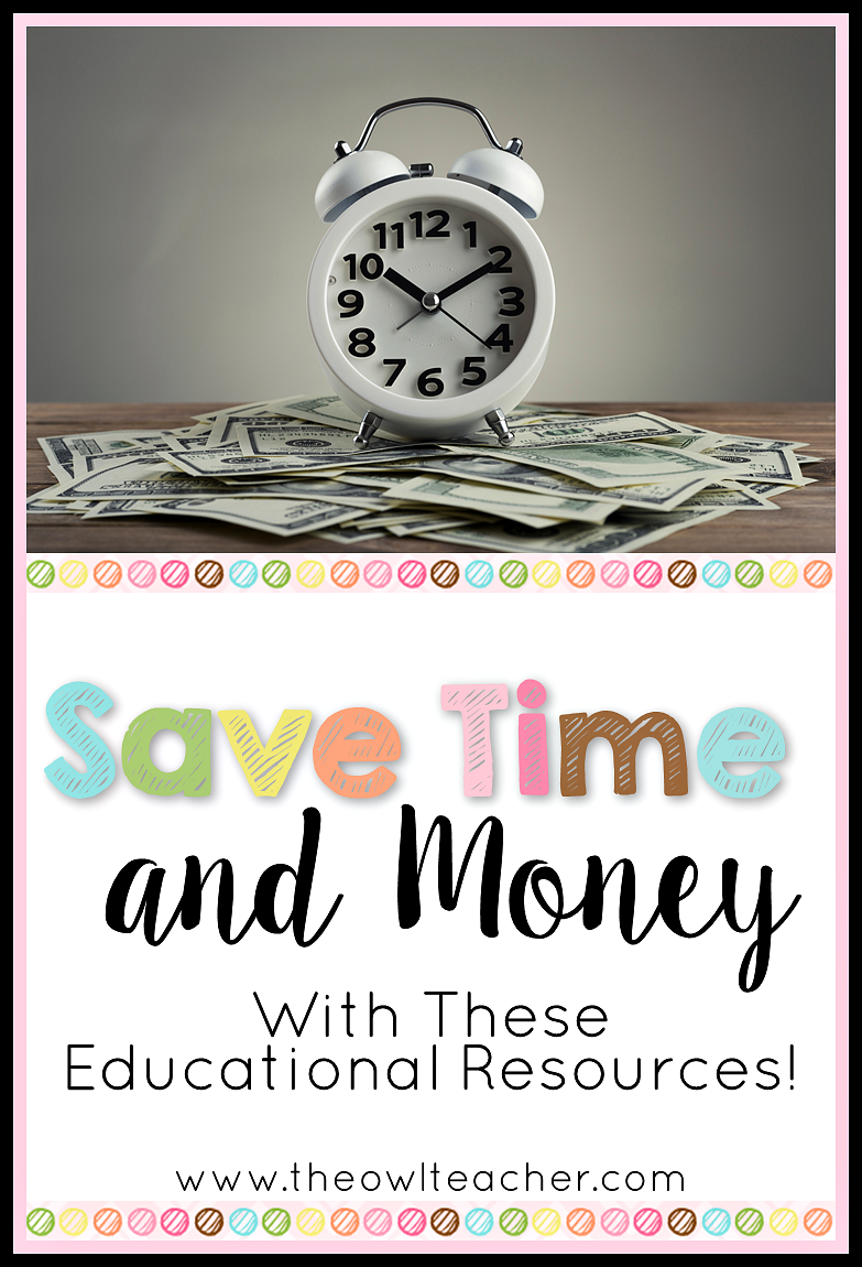 Save Time and Money - The Owl Teacher