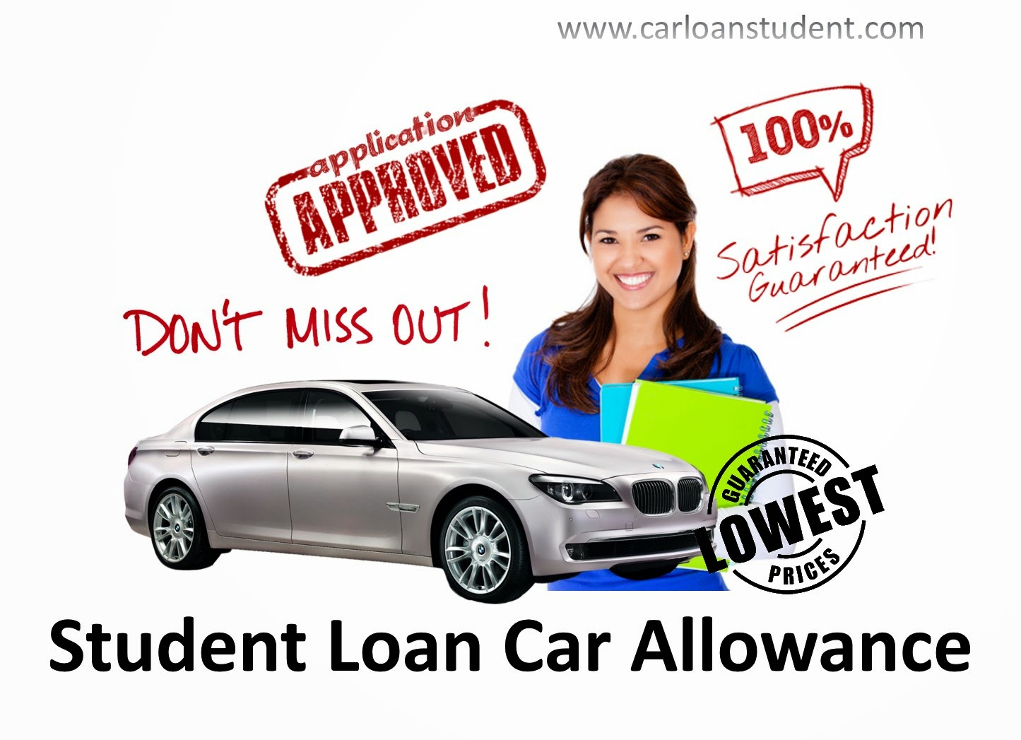 2015 ~ Student Auto Loans - Get Instant Approval In 60 Seconds