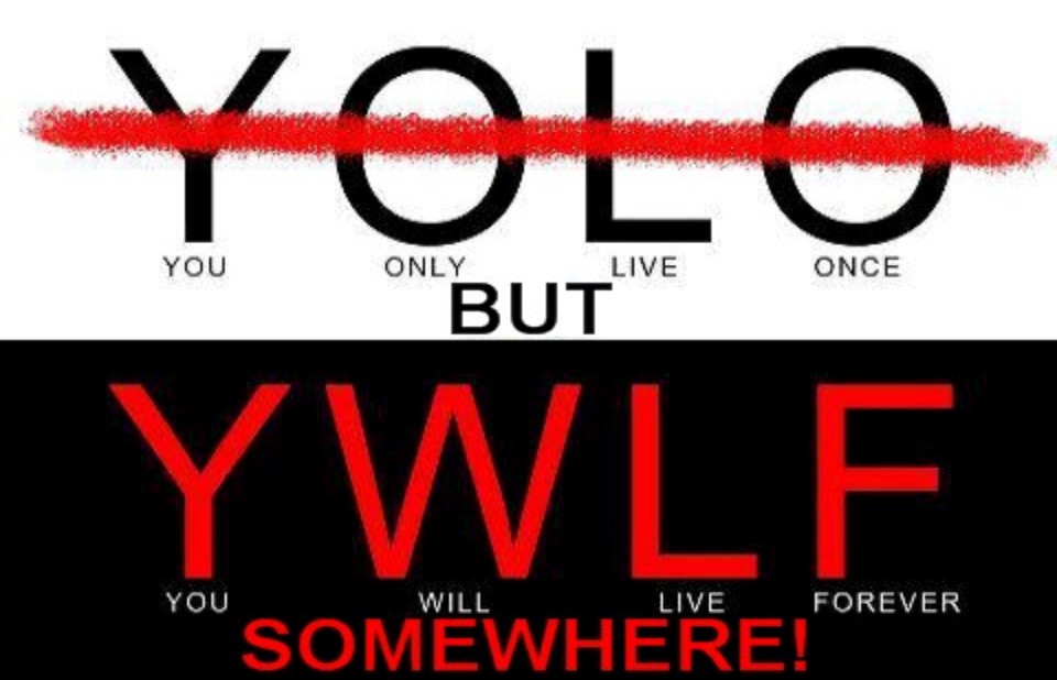 Photos Of Biblical Explanations Pt. 2: NO "YOLO"', But "YWLF"!