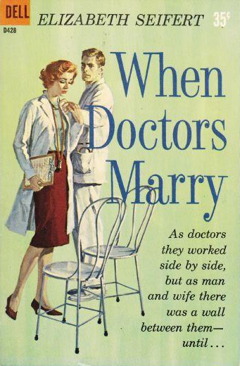 Vintage Nurse Romance Novels: When Doctors Marry
