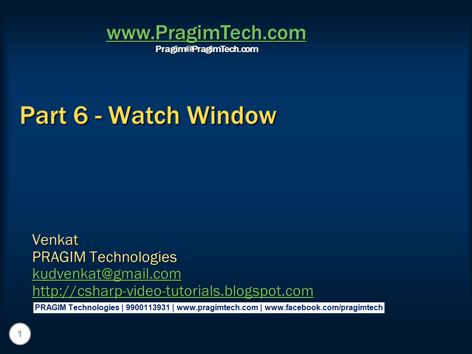 Sql server, .net and c# video tutorial: Part 6 - Watch window in visual ...