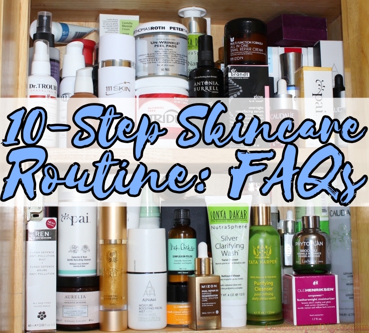 10-Step Skincare Routine: FAQs And Doubts - Cosmetopia Digest Beauty ...
