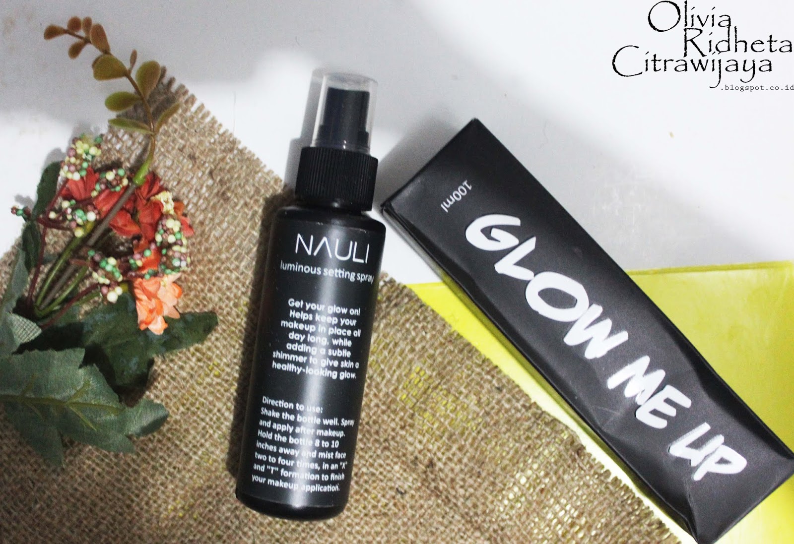 Glow Me Up Setting Spray : Rahasia Make Up Glowing dan Tahan Lama ...