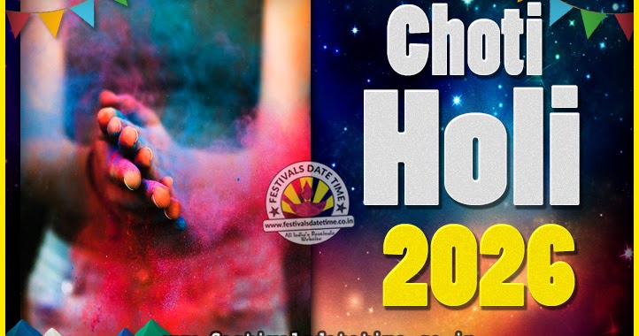 2026 Choti Holi Puja Date & Time, 2026 Choti Holi Calendar - Festivals ...