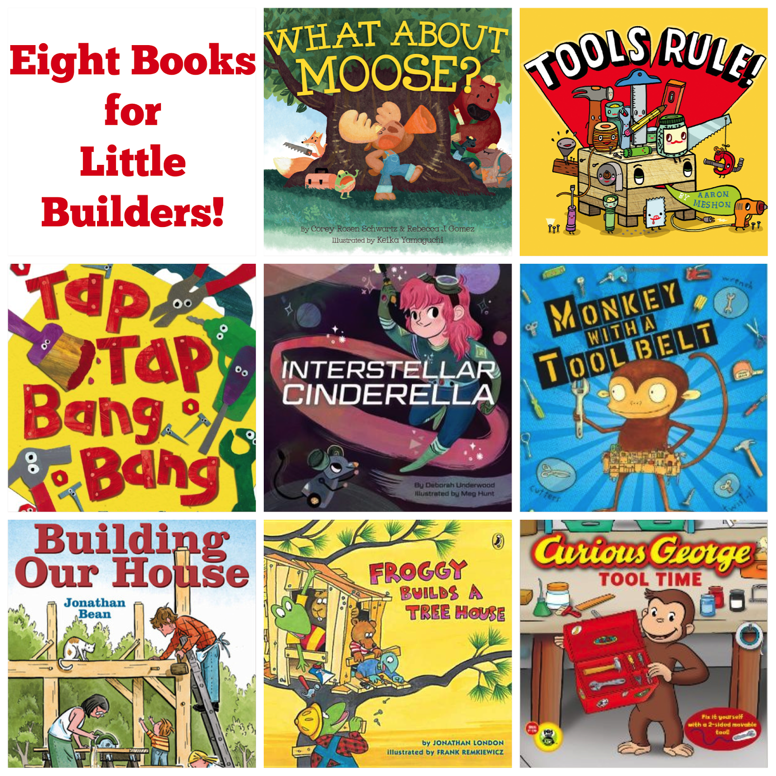Rebecca J. Gomez: Eight Picture Books for Your Little Builder