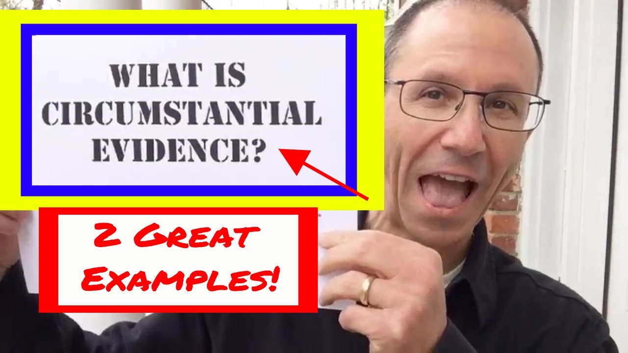 Circumstantial evidence