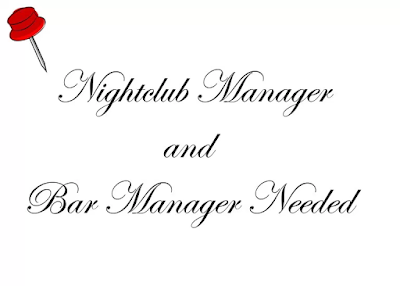 Night club and Bar manager wanted