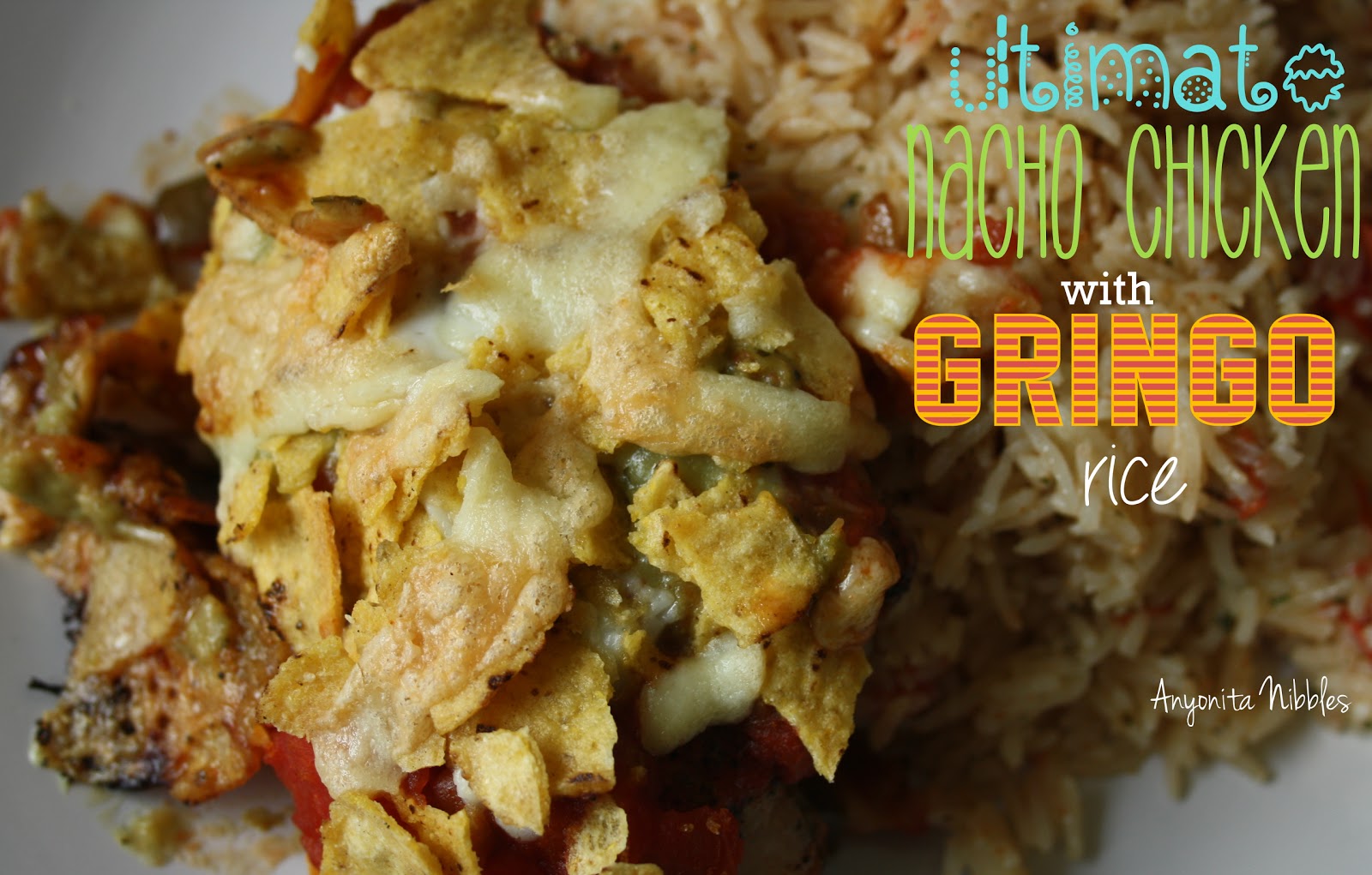 Anyonita Nibbles | Gluten-Free Recipes : Gluten Free Ultimate Nacho ...