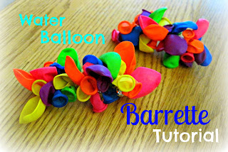 Bake. Make. Create!: Water Balloon Barrette Tutorial