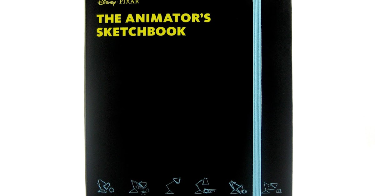 Dan the Pixar Fan: Disney·Pixar The Animator's Sketchbook Review