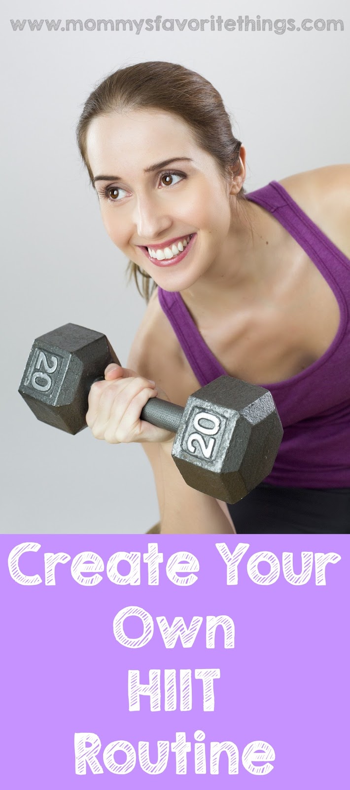 Mommy's Favorite Things: Create your Own HIIT Routine