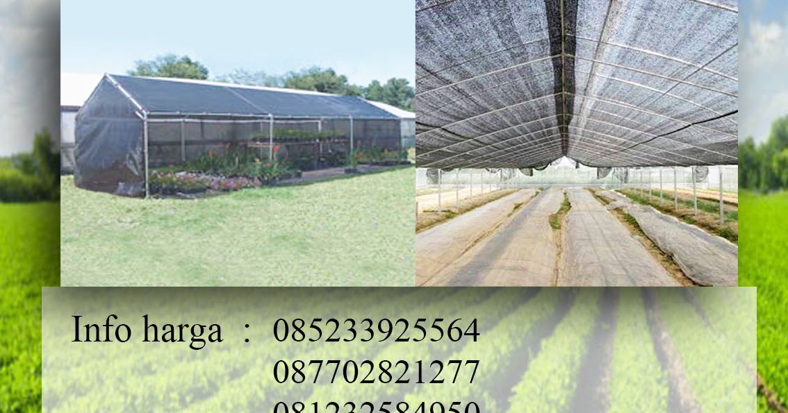 Paranet Murah Untuk Usaha Anda - Jual Paranet (Shading Net)