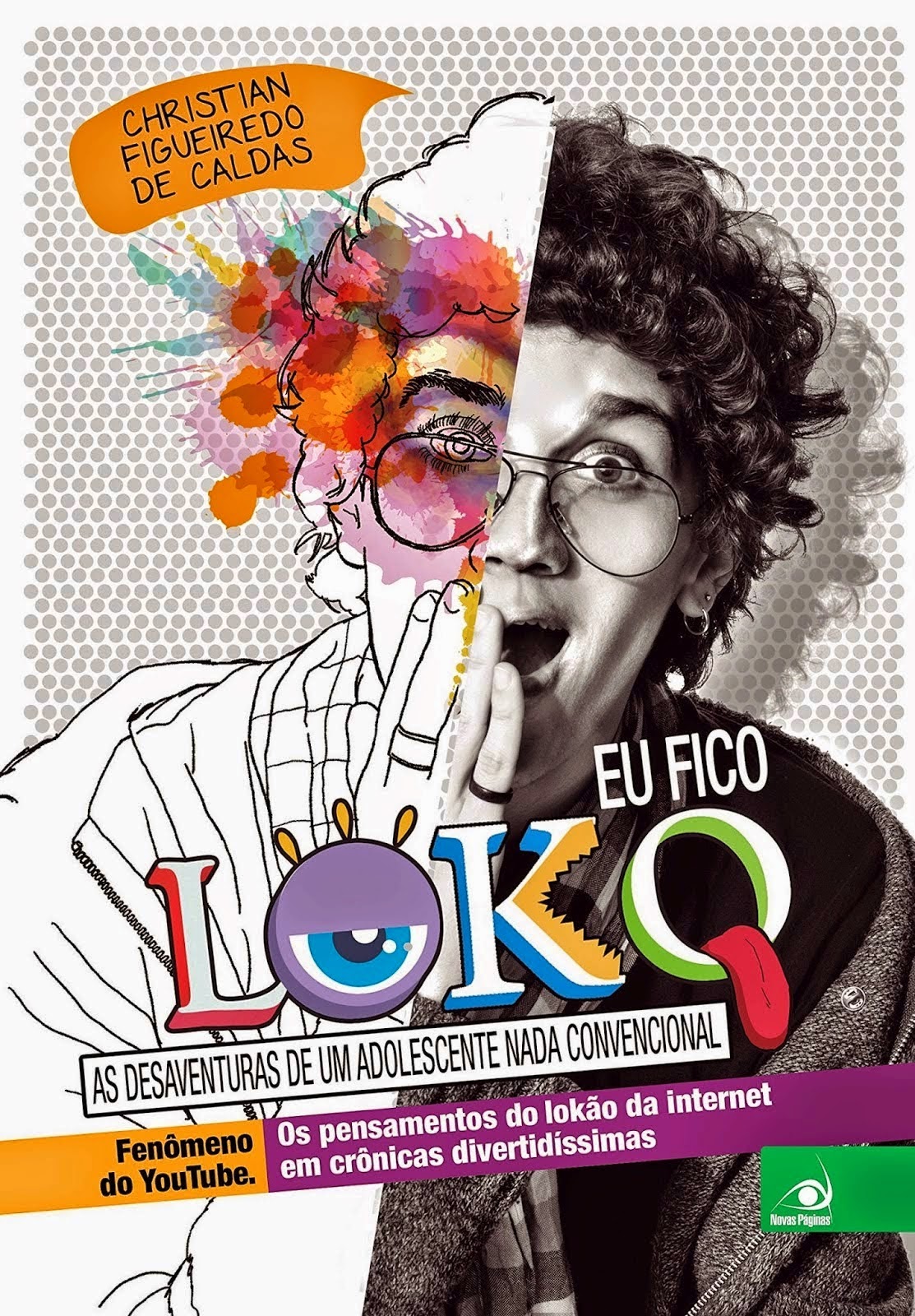 'Eu Fico Loko', de Christian Figueiredo De Caldas - All POP Stuff