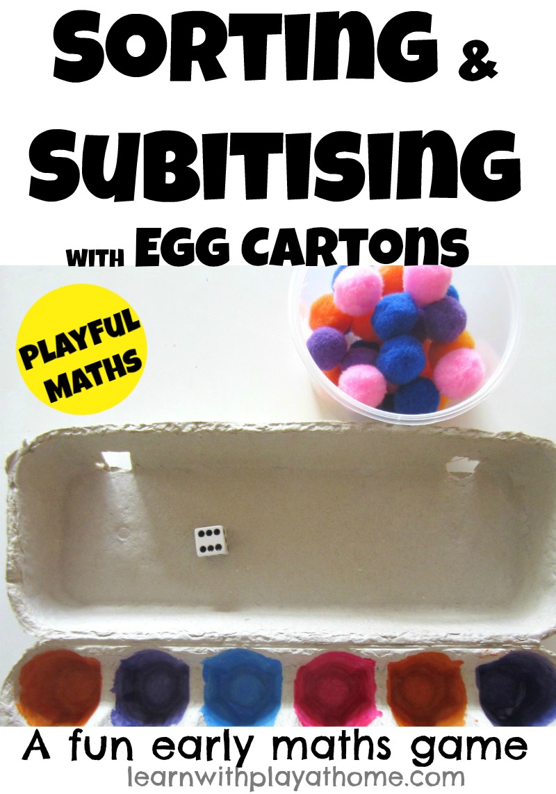 Learn with Play at Home: Sorting & Subitising with Egg Cartons. Playful ...