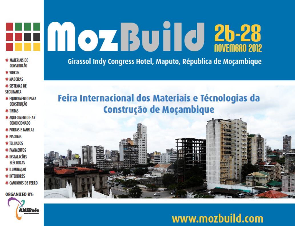 NANDI IWE!: MOZ BUILD 26 A 28 DE NOVEMBRO DE 2012 FEIRA INTERNACIONAL ...