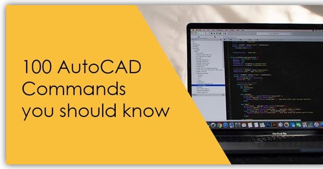 SourceCAD: 100 AutoCAD Commands You Should Know
