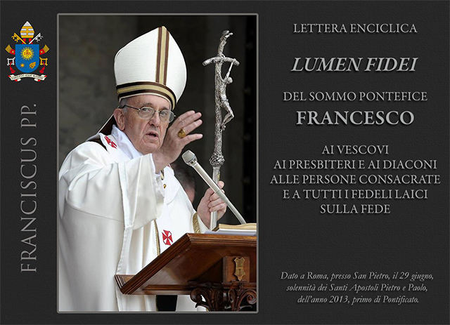 BLOG di www.maranatha.it: Enciclica Lumen fidei di Papa Francesco, 29 ...
