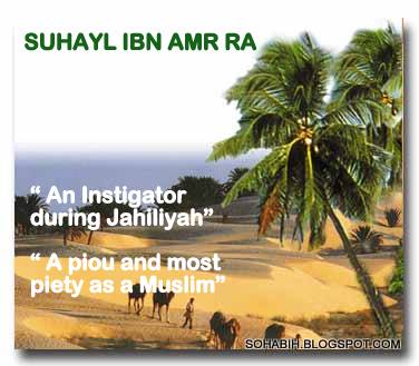 THE COMPANION: Suhayl Ibn Amr RA – The Instigator turns Murabbi.