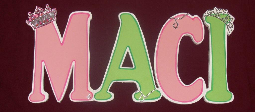 Lightyear Designs~ Custom Wood Name Signs: Maci (princess)
