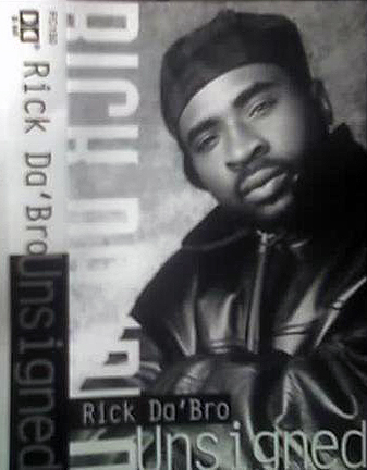 HipHop-TheGoldenEra: Rick Da 'Bro ‎- Unsigned EP - 1996