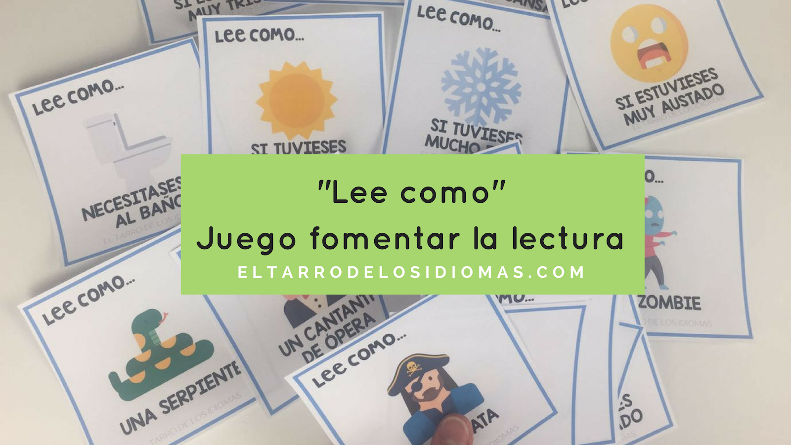 Lee como... Juego para fomentar la lectura | El tarro de los idiomas ...