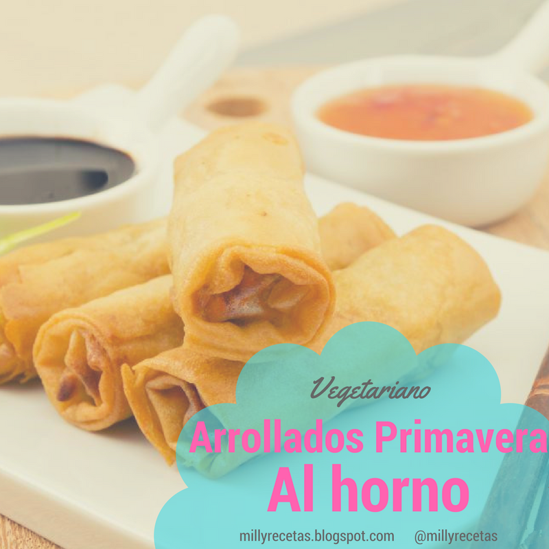 Arrollados Primavera al Horno | Milly Recetas