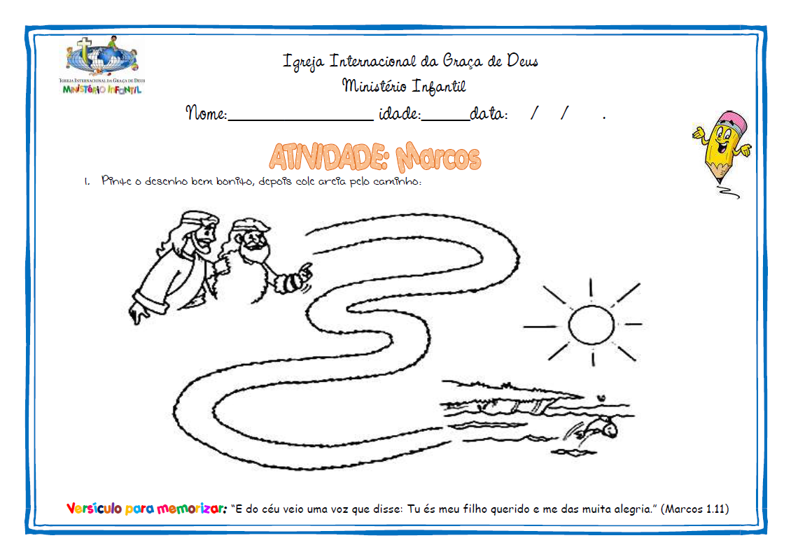Crianças que Vencem - Cascavel: Atividades: Evangelho de Marcos