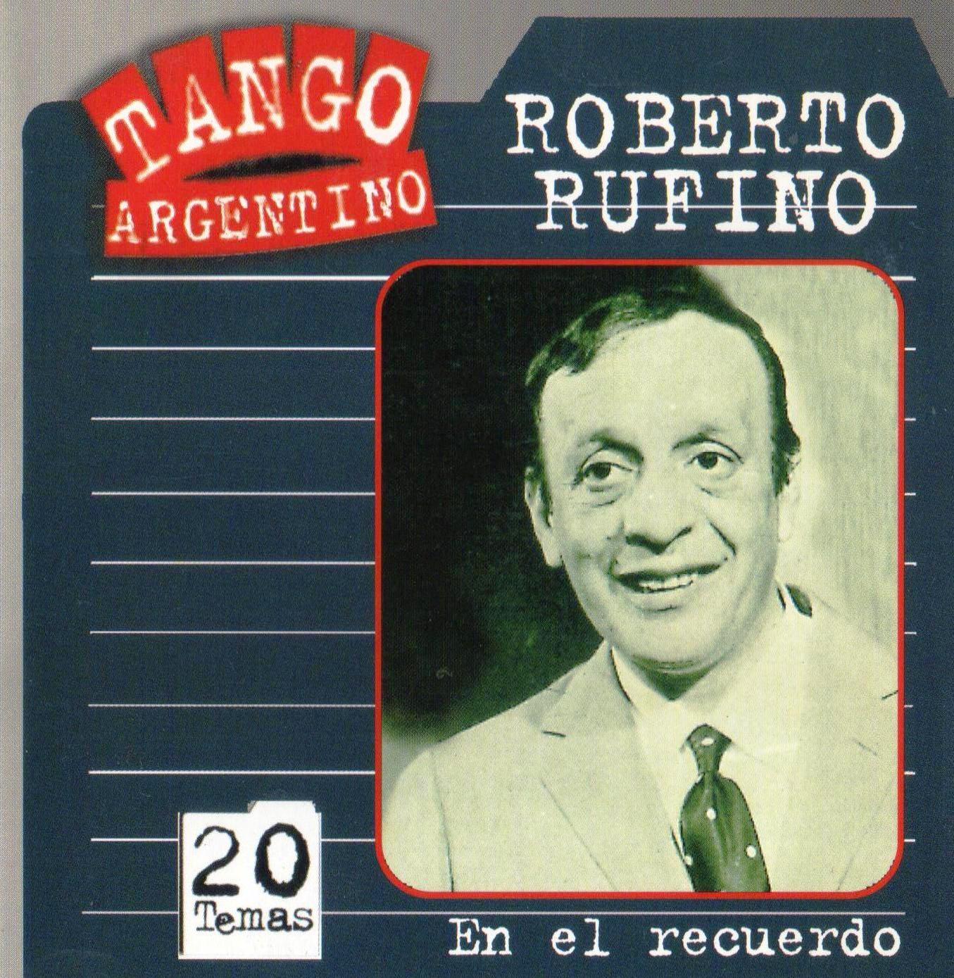Leron Cosad - Tangos: Roberto Rufino - En El Recuerdo